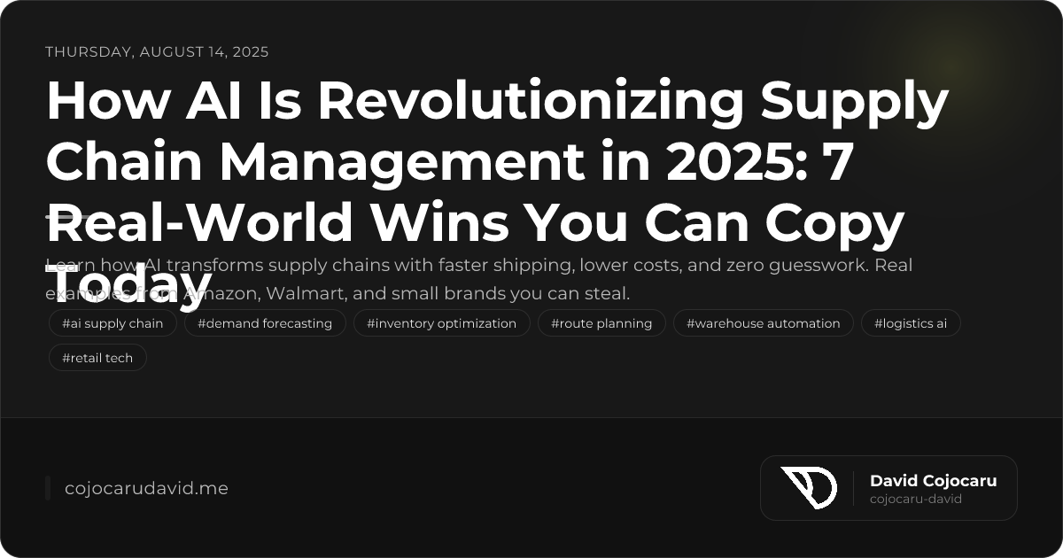 How AI Is Revolutionizing Supply Chain Management in 2025...