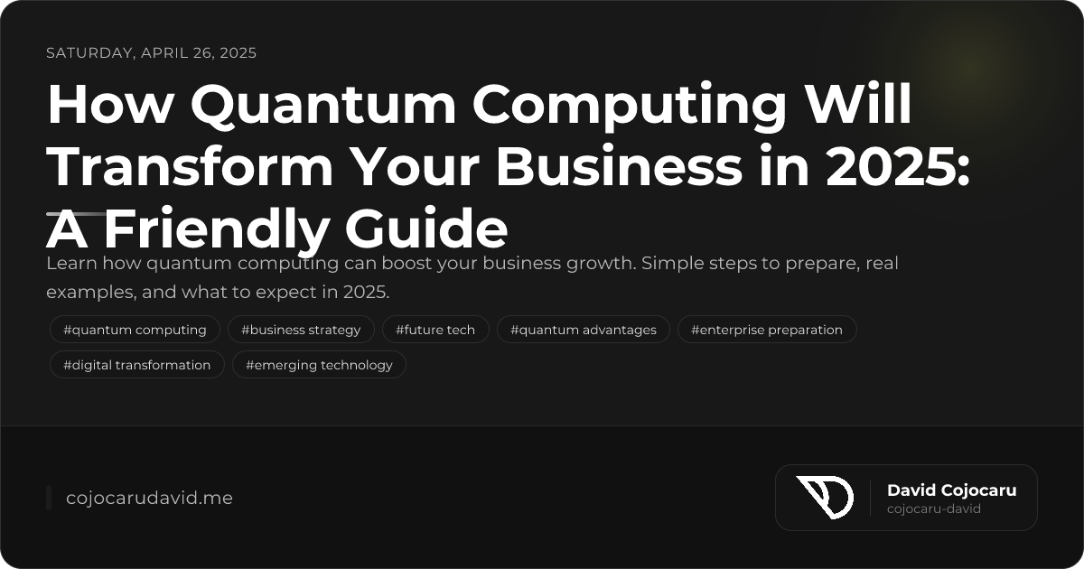 How Quantum Computing Will Transform Your Business in 202...